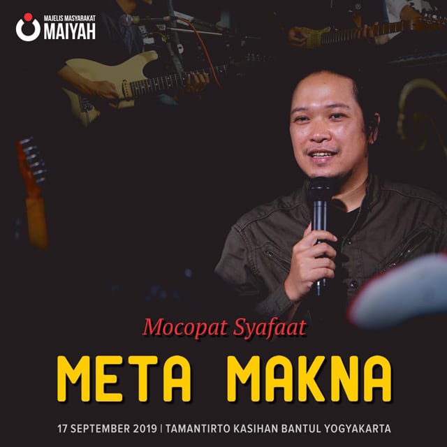 Majelis Masyarakat Maiyah: Mocopat Syafaat • CakNun.com