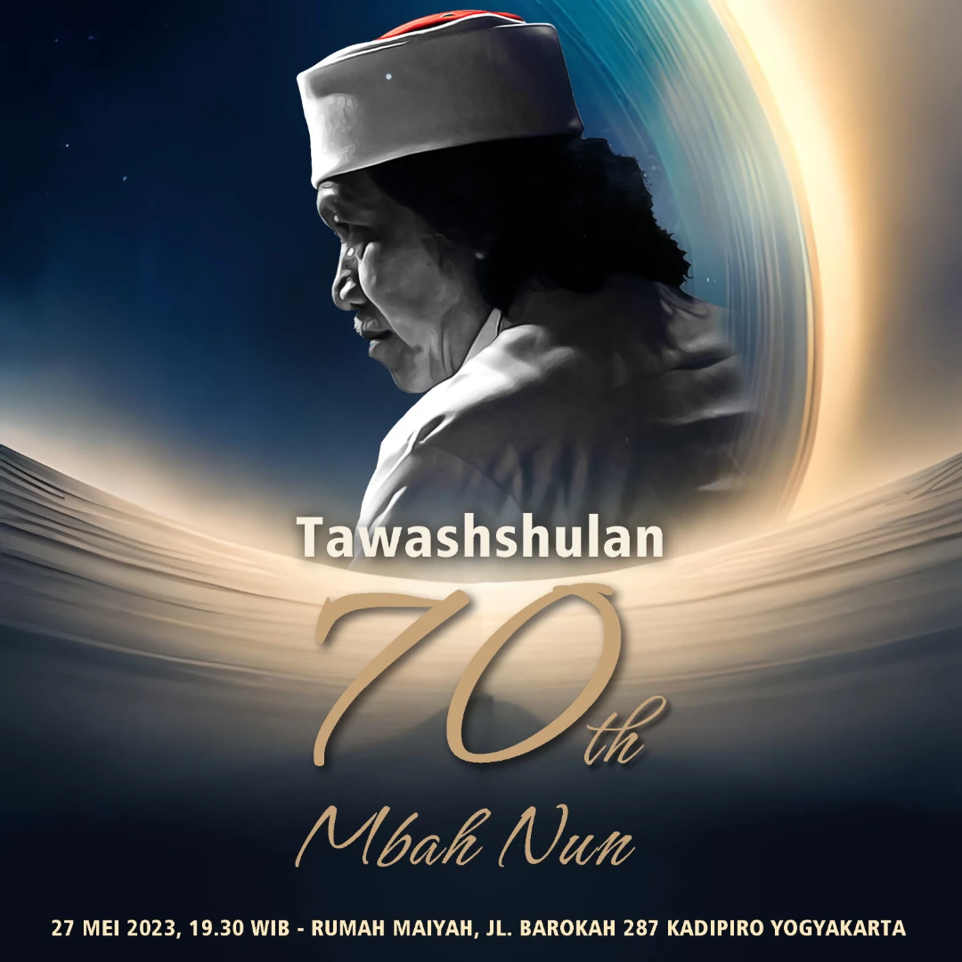 Tawashshulan 70 Tahun Mbah Nun • CakNun.com Tawashshulan 70 Tahun Mbah Nun • CakNun.com