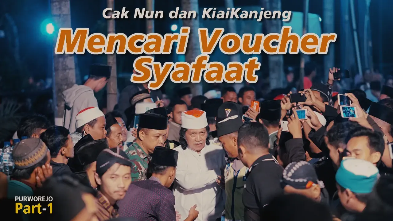 Cak Nun dan KiaiKanjeng | Mencari Voucher Syafaat | Purworejo Part 1 ... Cak Nun dan KiaiKanjeng | Mencari Voucher Syafaat | Purworejo Part 1 ...
